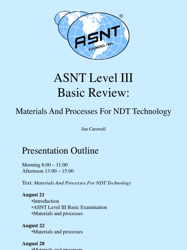 Asnt Level Iii Basic Review:: Materials and Processes For NDT Technology | Download Free PDF ...