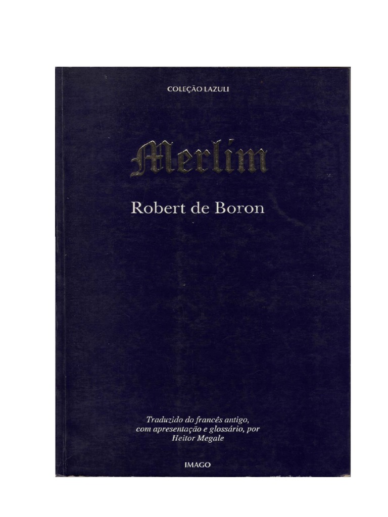 Robert de Boron - Merlin (269p) PDF | PDF | Merlim | Diabo