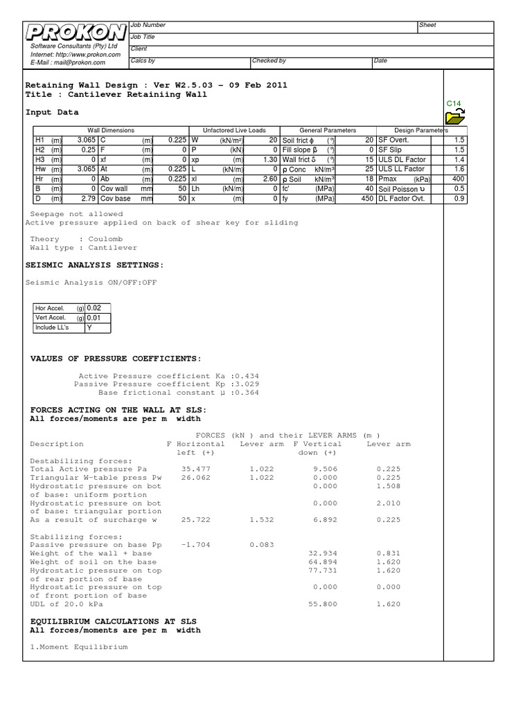 Retaining Wall Design: Ver W2.5.03 - 09 Feb 2011 Title: Cantilever Retainiing Wall Input Data ...