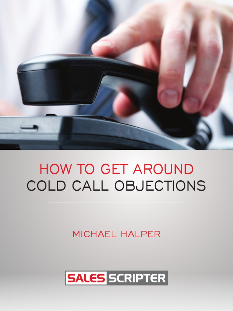 How To Get Around: Cold Call Objections | PDF | Sales | Question
