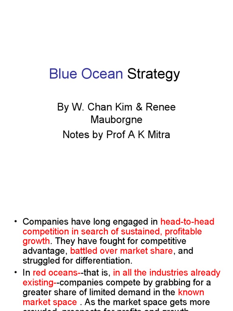 Blue Ocean Strategy Overview | PDF | Microeconomics | Business Economics