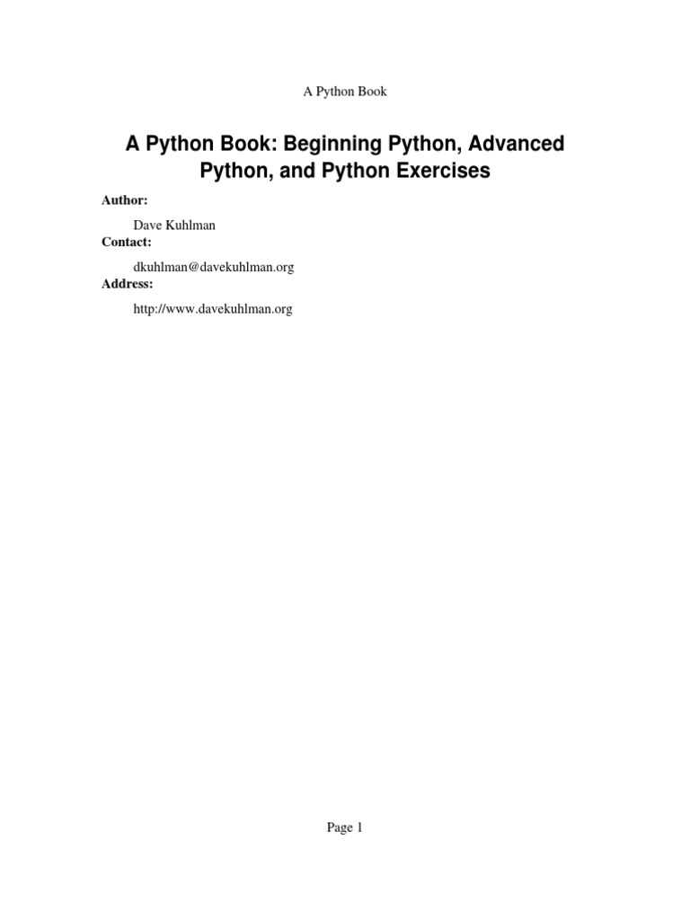 A Python Book: Beginning Python, Advanced Python, and Python Exercises | PDF | Python ...