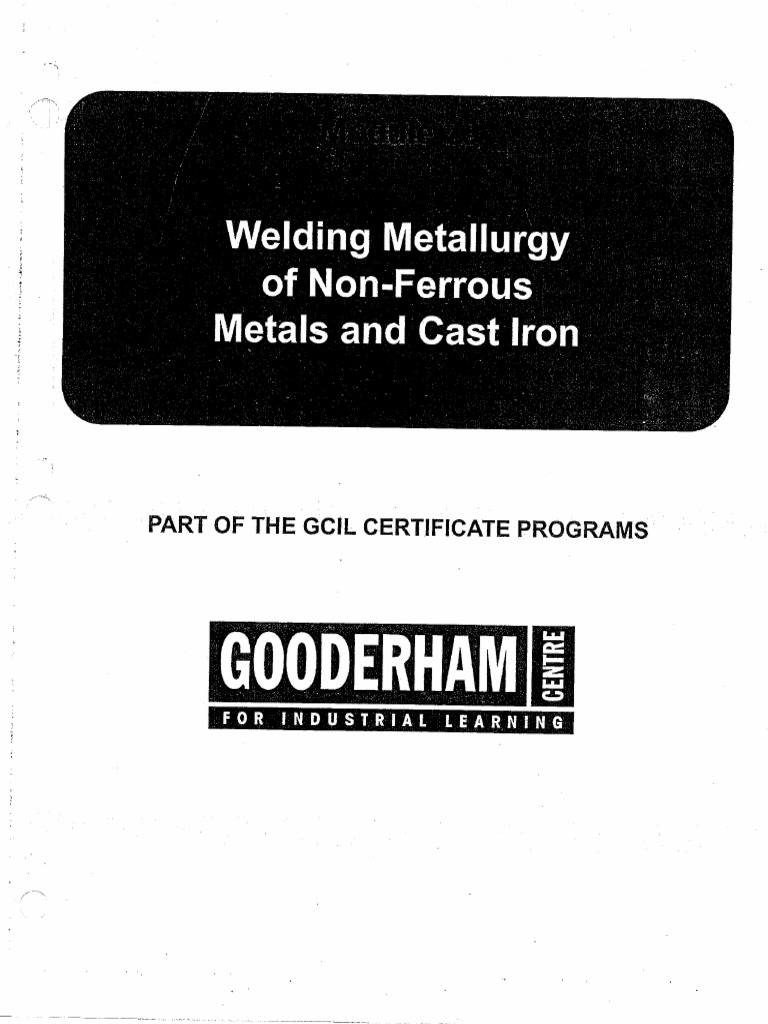 Welding Metallurgy of Non-Ferrous Cast Iron | PDF | Non Ferrous Metal ...