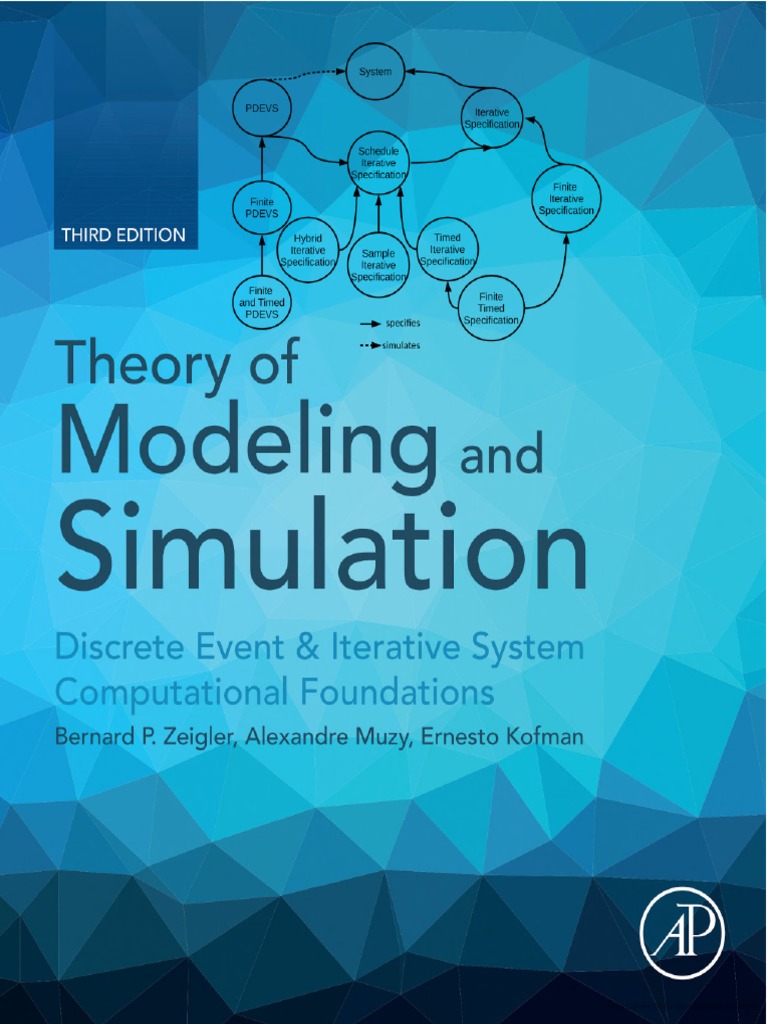 Bernard P. Zeigler, Alexandre Muzy, Ernesto Kofman - Theory of Modeling ...
