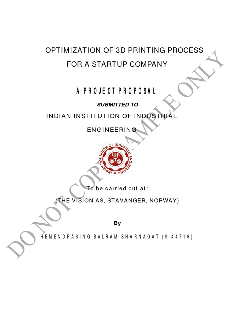 3D Printing Process Optimization Proposal | PDF | 3 D Printing | 3 D ...