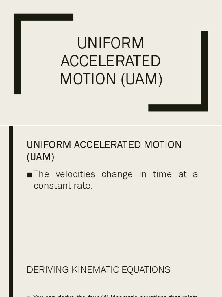 Uniform Accelerated Motion (Uam) | PDF | Acceleration | Speed