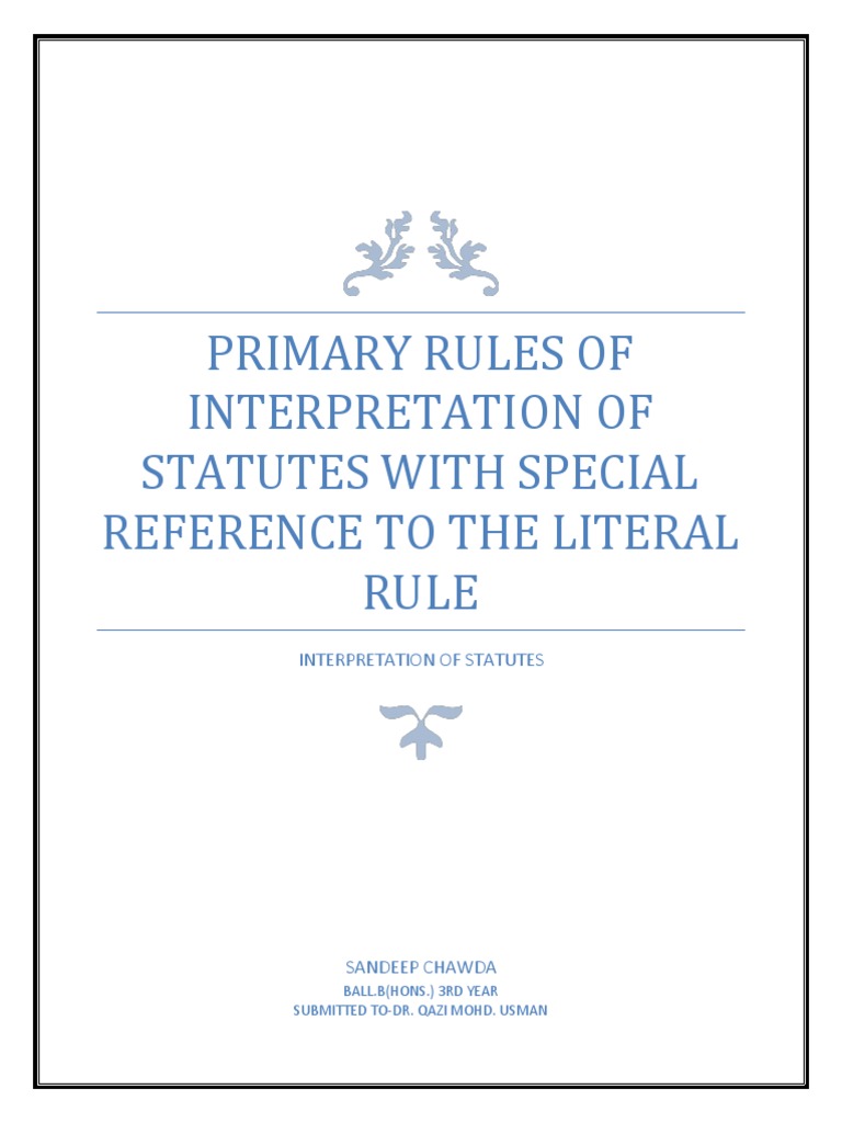 Primary Rules of Interpretation of Statutes With Special Reference To ...