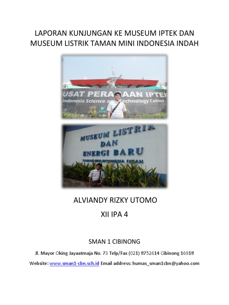 Laporan Kunjungan Ke Museum Iptek Dan Museum Listrik Taman Mini Indinesia Indah | PDF | Seni