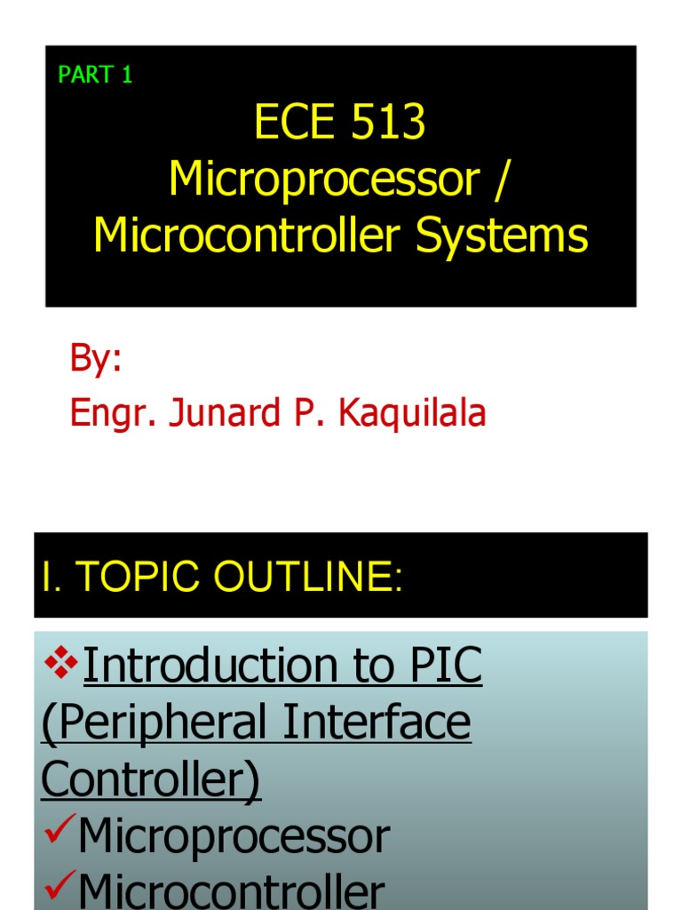 ECE 513 Microprocessor / Microcontroller Systems: By: Engr. Junard P. Kaquilala | PDF ...