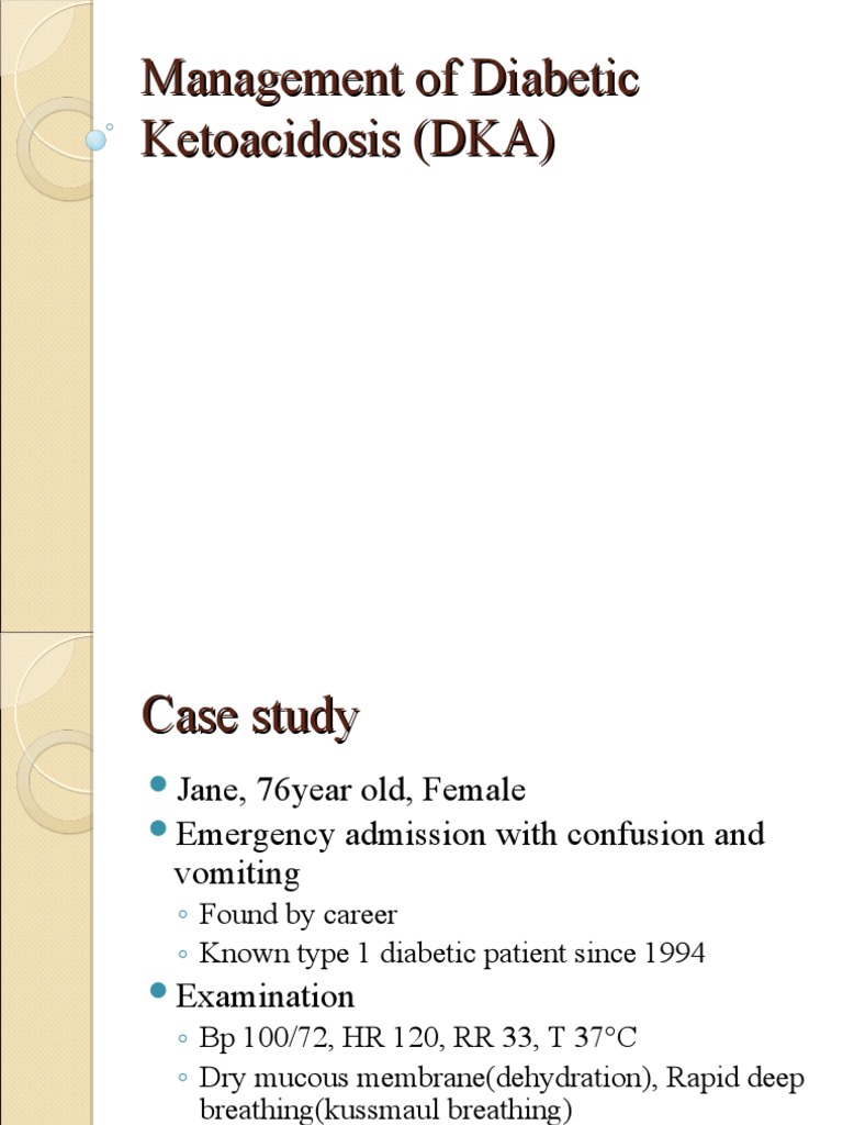 Diabetic Ketoacidosis (DKA) | PDF