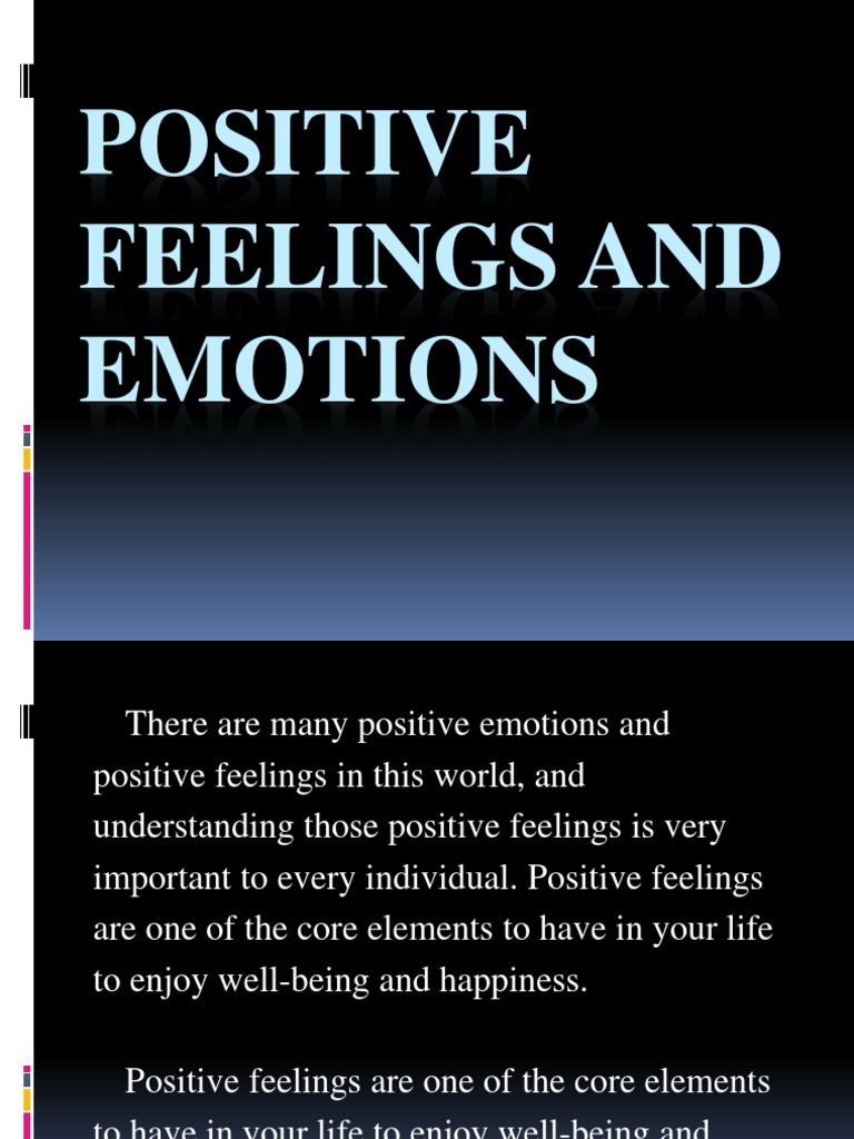 Positive Feelings and Emotions | PDF | Feeling | Emotions