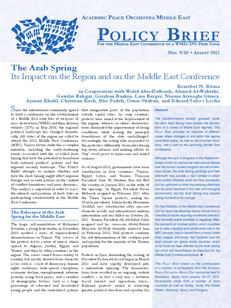 The Arab Spring - Its Impact On The Region and On The Middle East ...