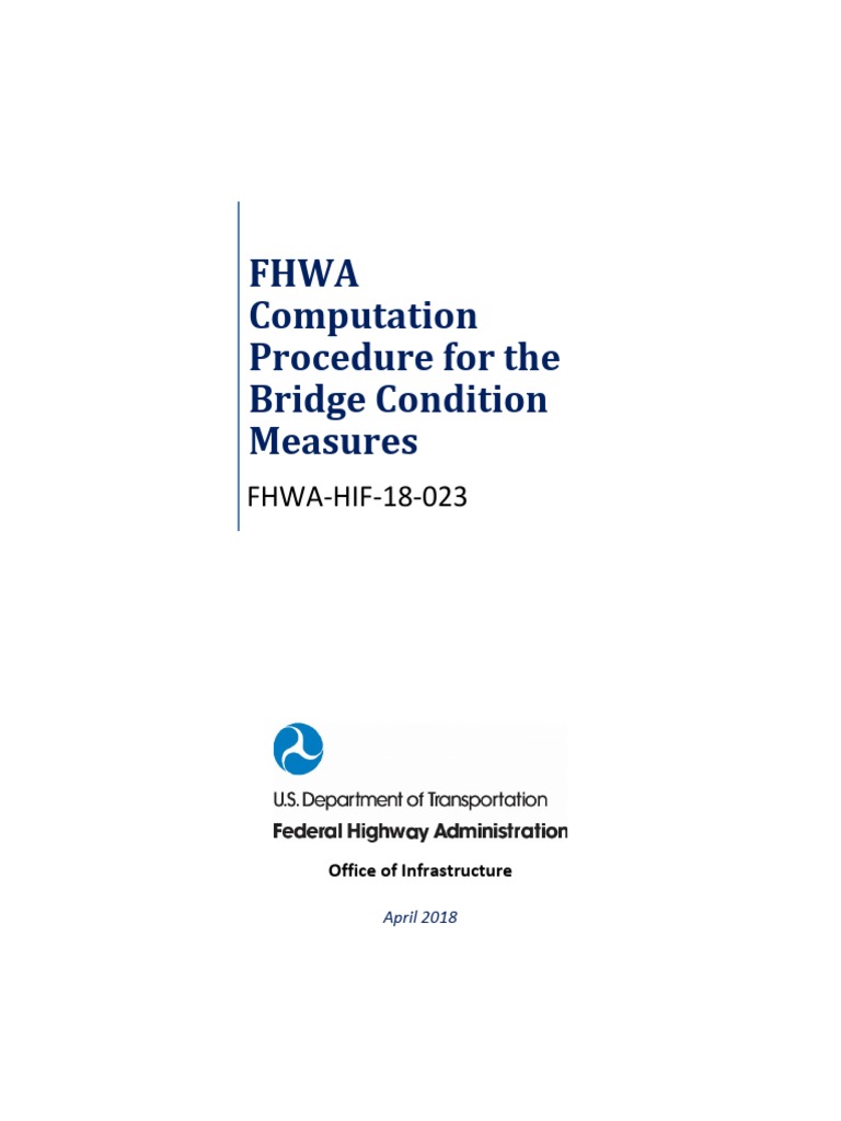 FHWA - Computation Procedure For The Bridge Condition Measures 2018 ...