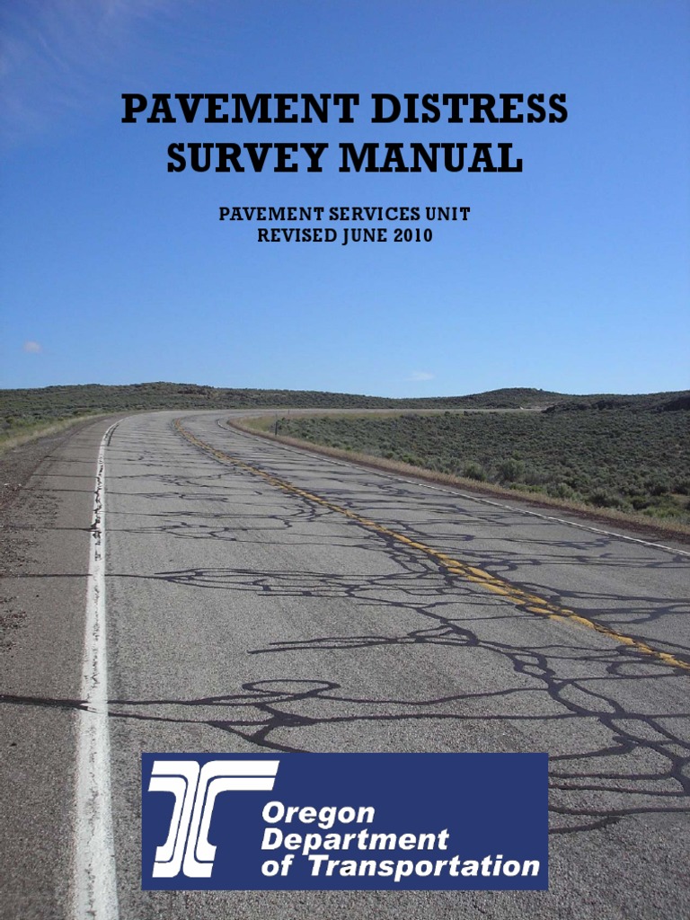 Pavement Distress Survey Manual: Pavement Services Unit Revised June ...