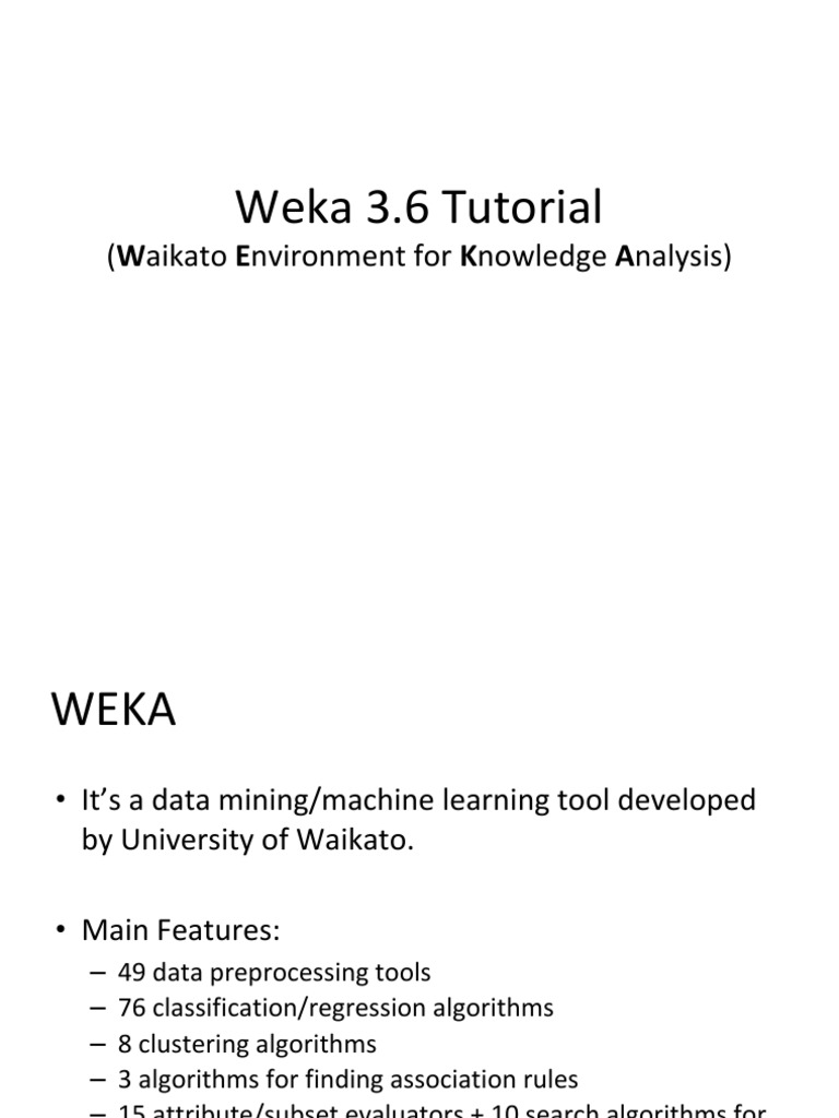 Weka 3.6 Tutorial: (Waikato Environment For Knowledge Analysis) | PDF ...