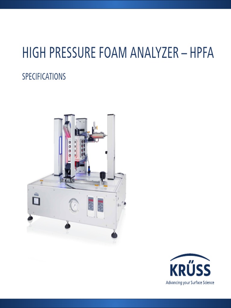 Specifications and Capabilities of the High Pressure Foam Analyzer ...