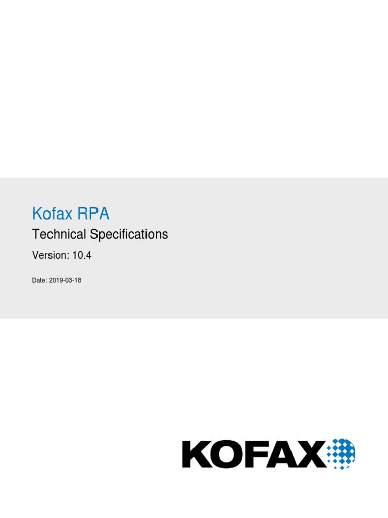 Kofax RPA Technical Specifications 10.4 | PDF | Multi Core Processor ...