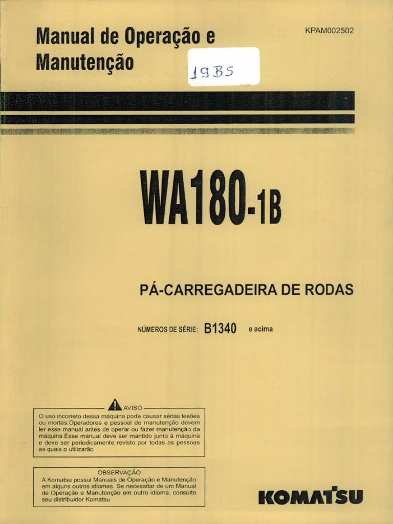 Manual de Operacao e Manutencao Pa Carregadeira de Rodas Komatsu Wa180 ... Manual de Operacao e Manutencao Pa Carregadeira de Rodas Komatsu Wa180 ...