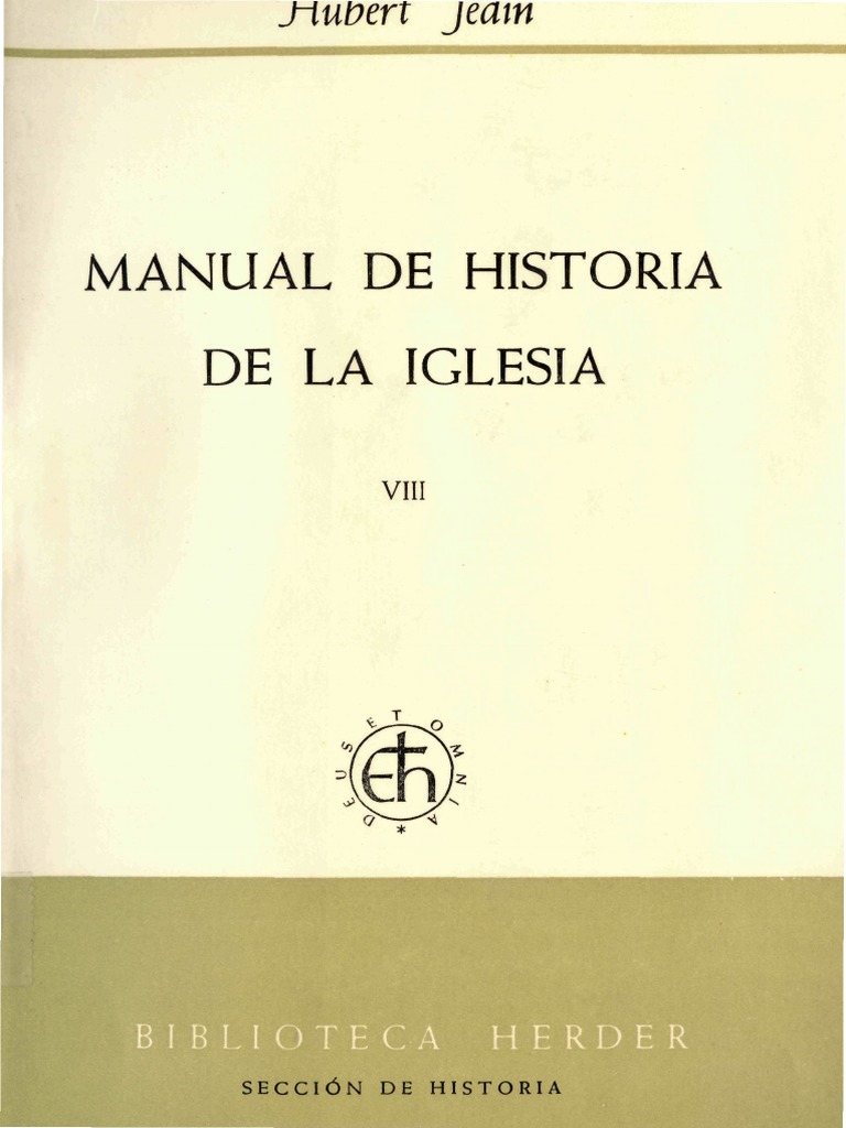 Jedin, Hubert - Manual de Historia de La Iglesia 08-01 PDF | PDF ...
