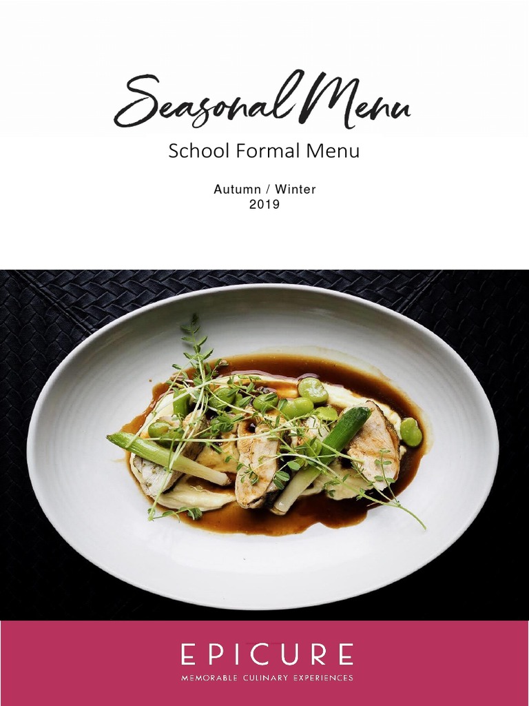 EPICURE Autumn Winter 2019 - School Formal Menu | PDF | Salad | Cooking