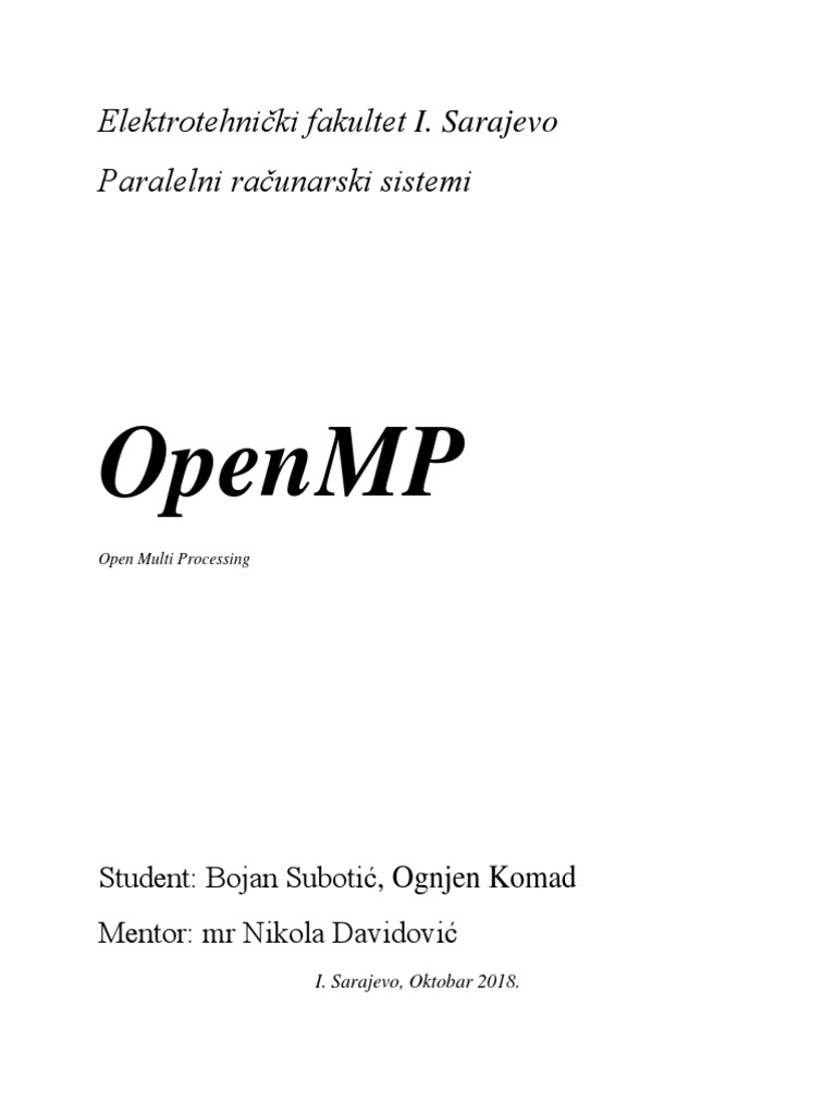 Openmp: Elektrotehnički Fakultet I. Sarajevo Paralelni Računarski ... Openmp: Elektrotehnički Fakultet I. Sarajevo Paralelni Računarski ...