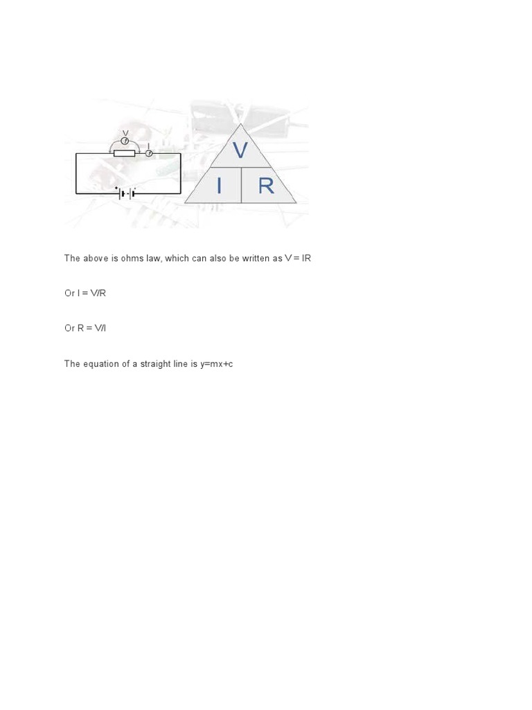 The Above Is Ohms Law, Which Can Also Be Written As V IR | PDF