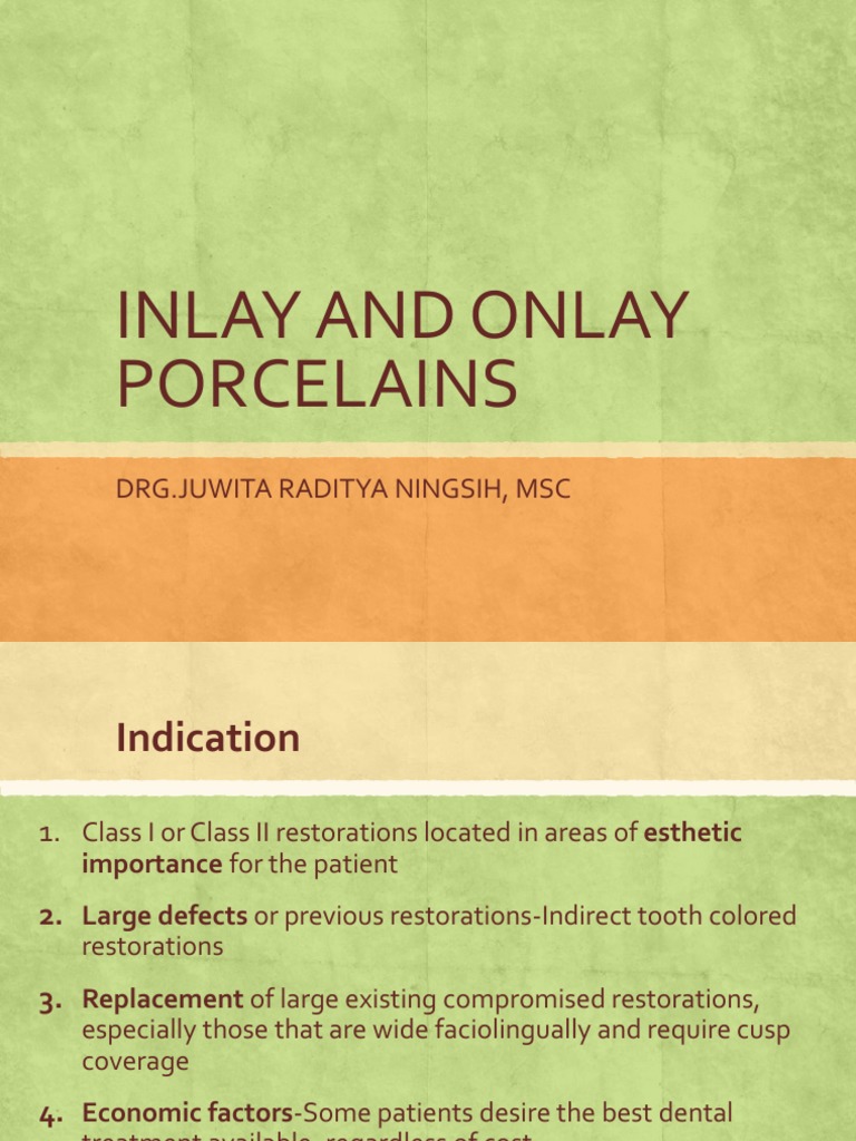 Indications and Techniques for Onlays | PDF | Materials | Building ...