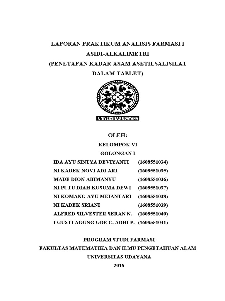 Kelompok 6A - Penetapan Kadar Asetosal Dengan Titrasi Asidi Alkalimetri ...