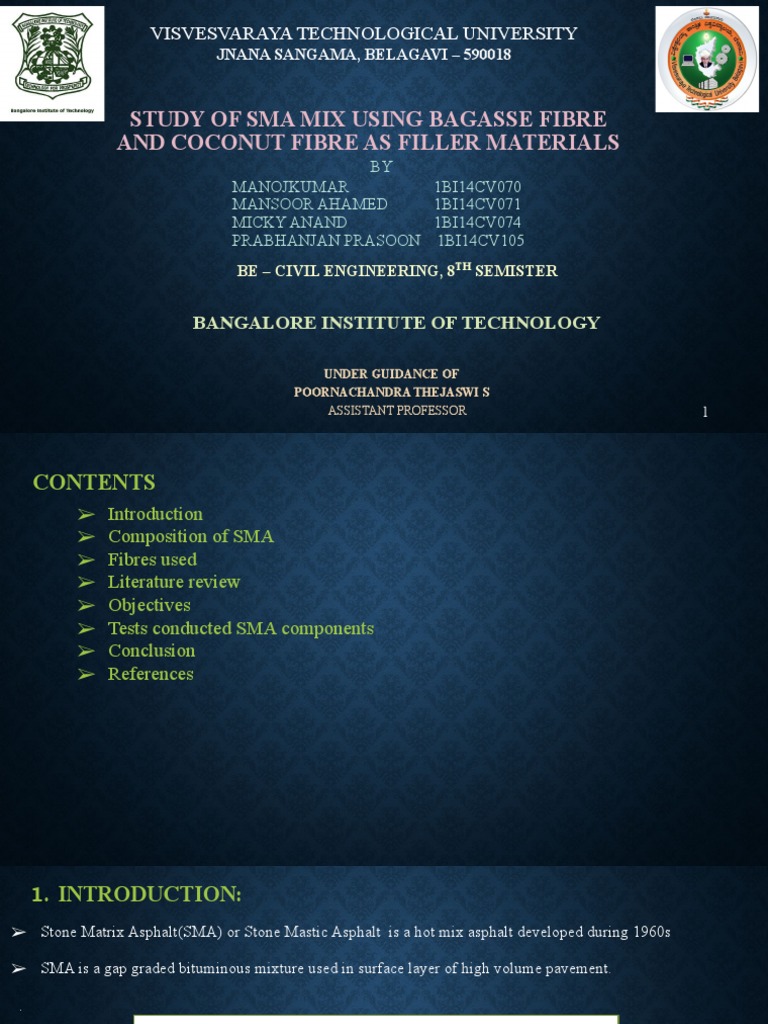 Study of Sma Mix Using Bagasse Fibre and Coconut Fibre As Filler ...