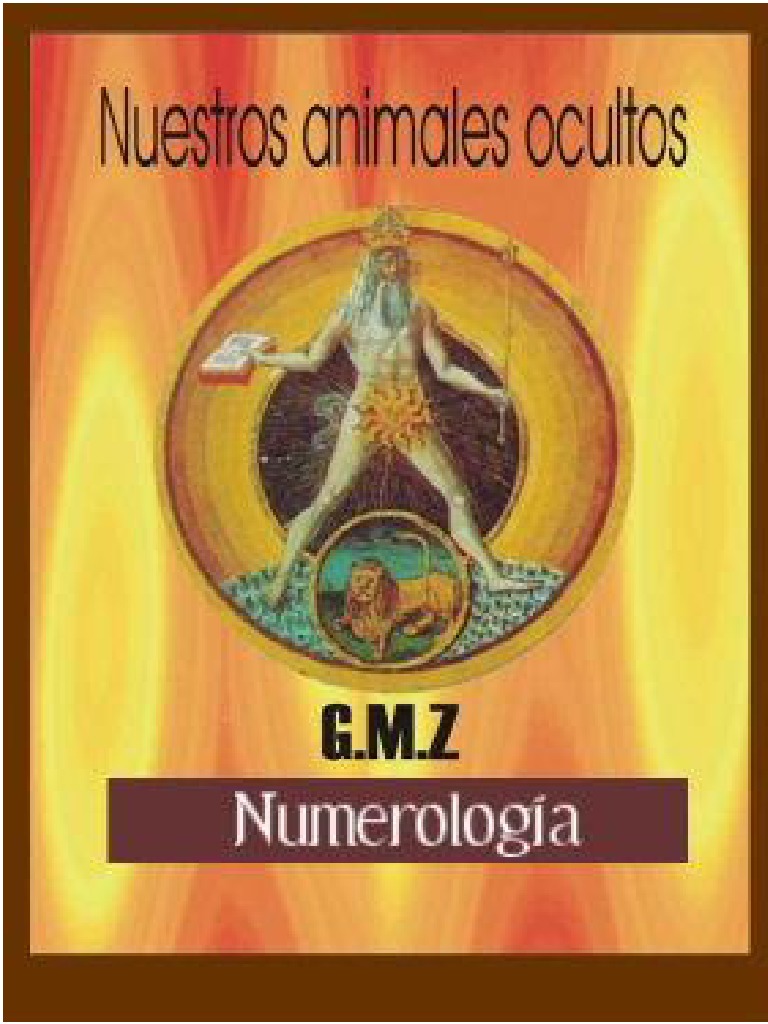 (Gabriel Martin Zeolla) - Nuestros Animales Ocultos I (Numerologia ...
