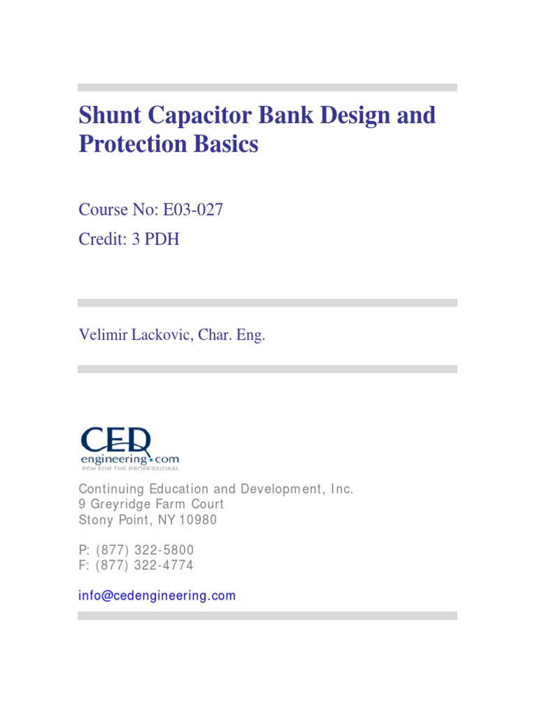 Shunt Capacitor Bank Design and Protection Basics | PDF | Capacitor ...