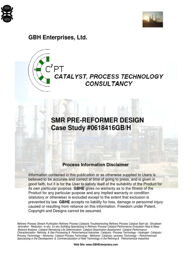 GBH Enterprises, LTD.: SMR Pre-Reformer Design Case Study #0618416GB/H | PDF | Oil Refinery ...