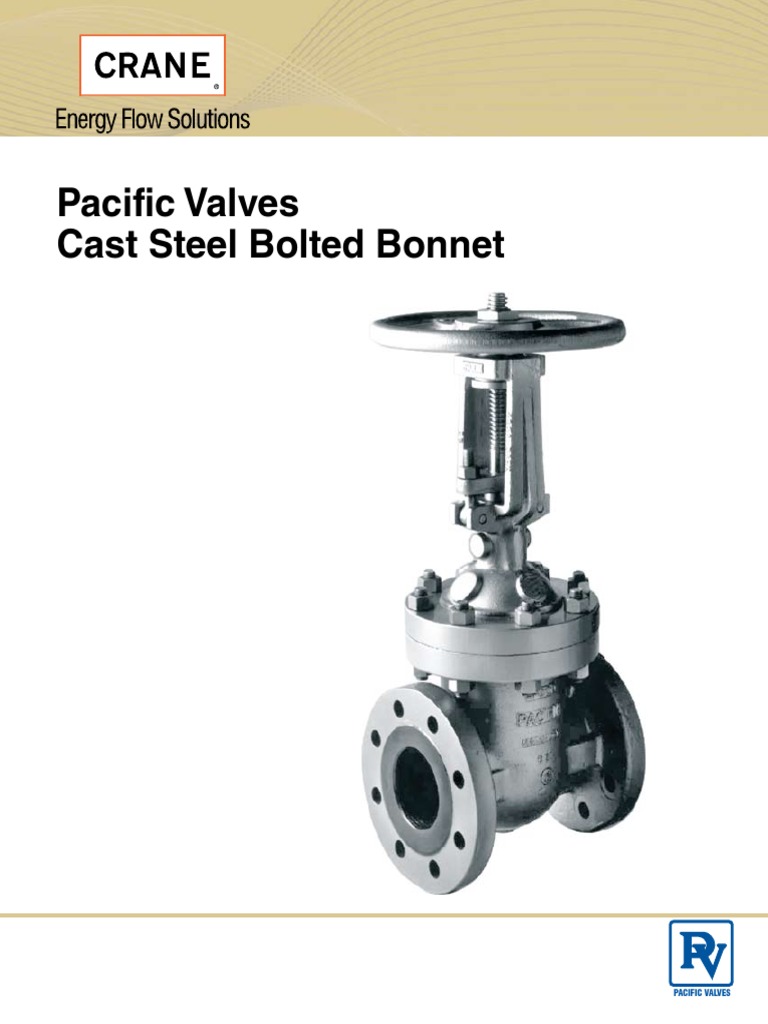 PacificValvesCastSteelBoltedBonnetCatalogCV 421 PDF | PDF | Valve ...