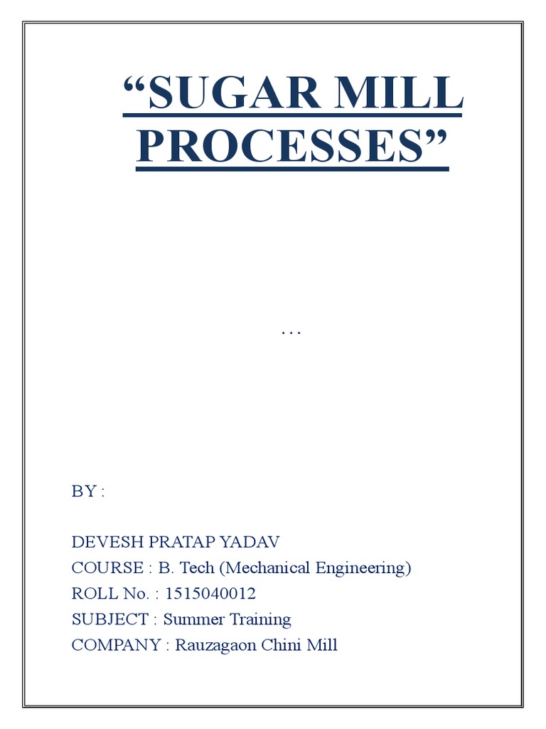 Sugar Mill Training Report | PDF | Sugarcane | Sugar