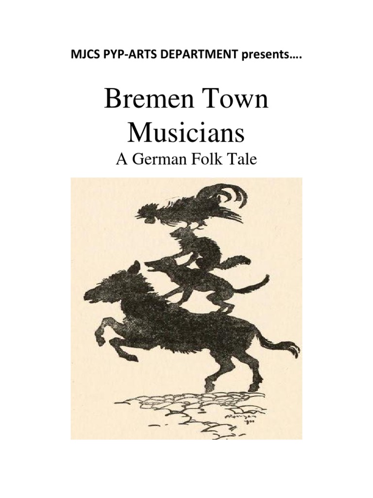 Bremen Town Musicians: A German Folk Tale | PDF