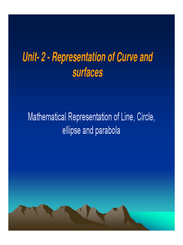 Unit-2 - Representation of Curve and Surfaces | PDF | Spline ...