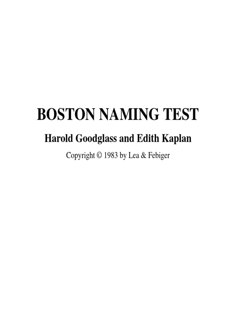 Boston Naming Test: Harold Goodglass and Edith Kaplan | PDF