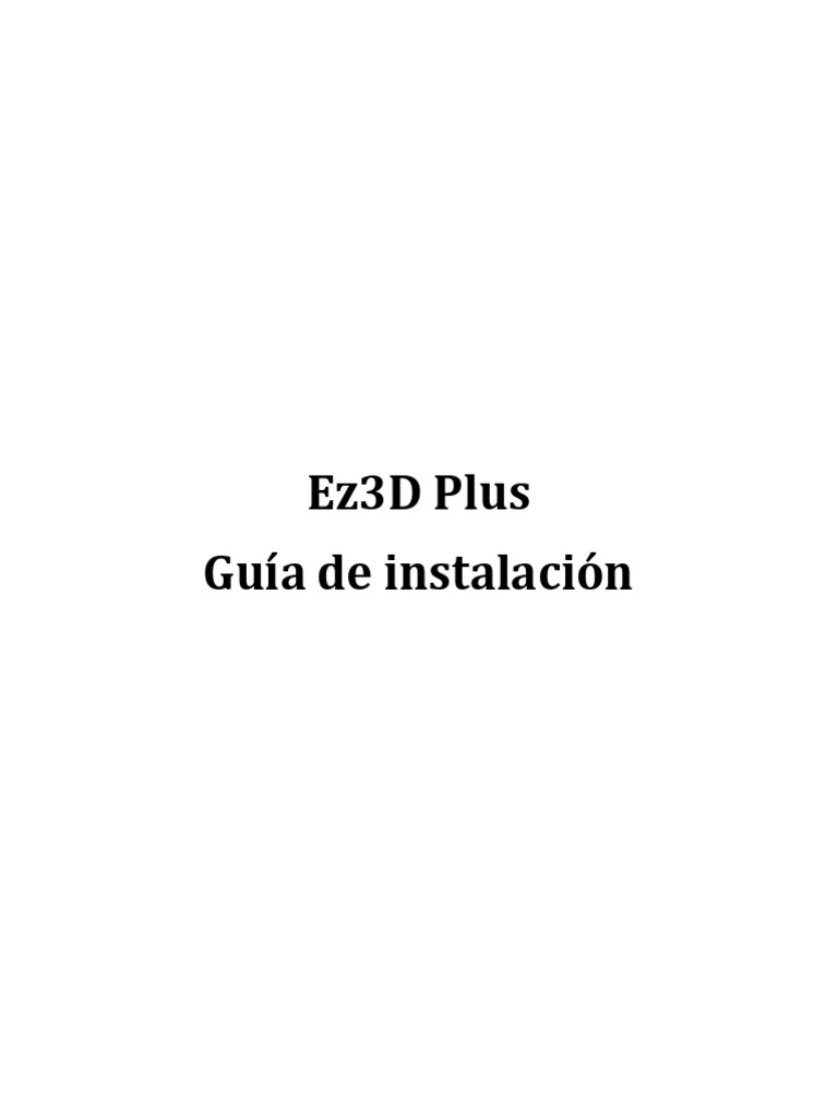 Guía de Instalación de Ez3D Plus | PDF | Windows 10 | Microsoft Windows