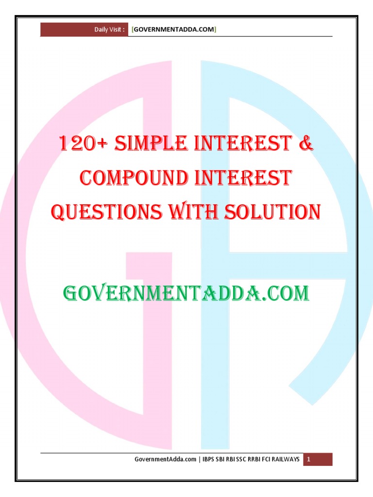 120+ Simple Interest & Compound Interest Questions With Solution | PDF ...