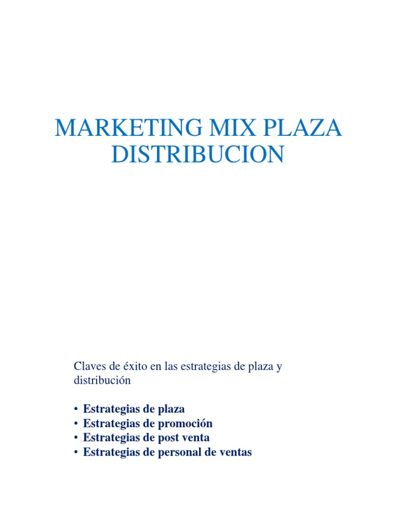 Marketing Mix Plaza Distribución | Descargar gratis PDF | Logística ...