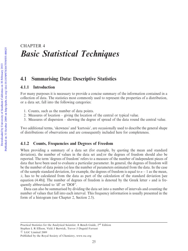 Basic Statistical Techniques: Summarizing Data through Descriptive Statistics such as Counts ...