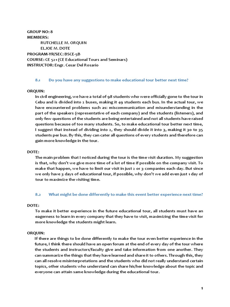 Group No: 8 Members:: 8.1 Do You Have Any Suggestions To Make Educational Tour Better Next Time ...