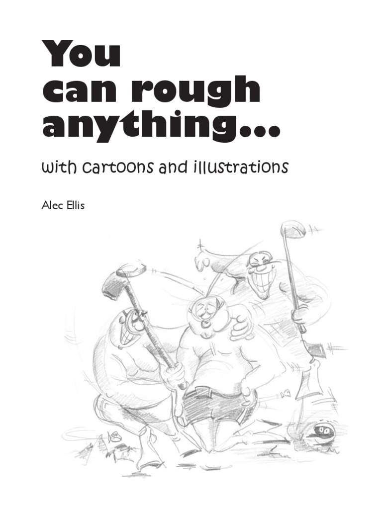 Cartoon Roughs for Budding Artists | PDF | Home & Garden