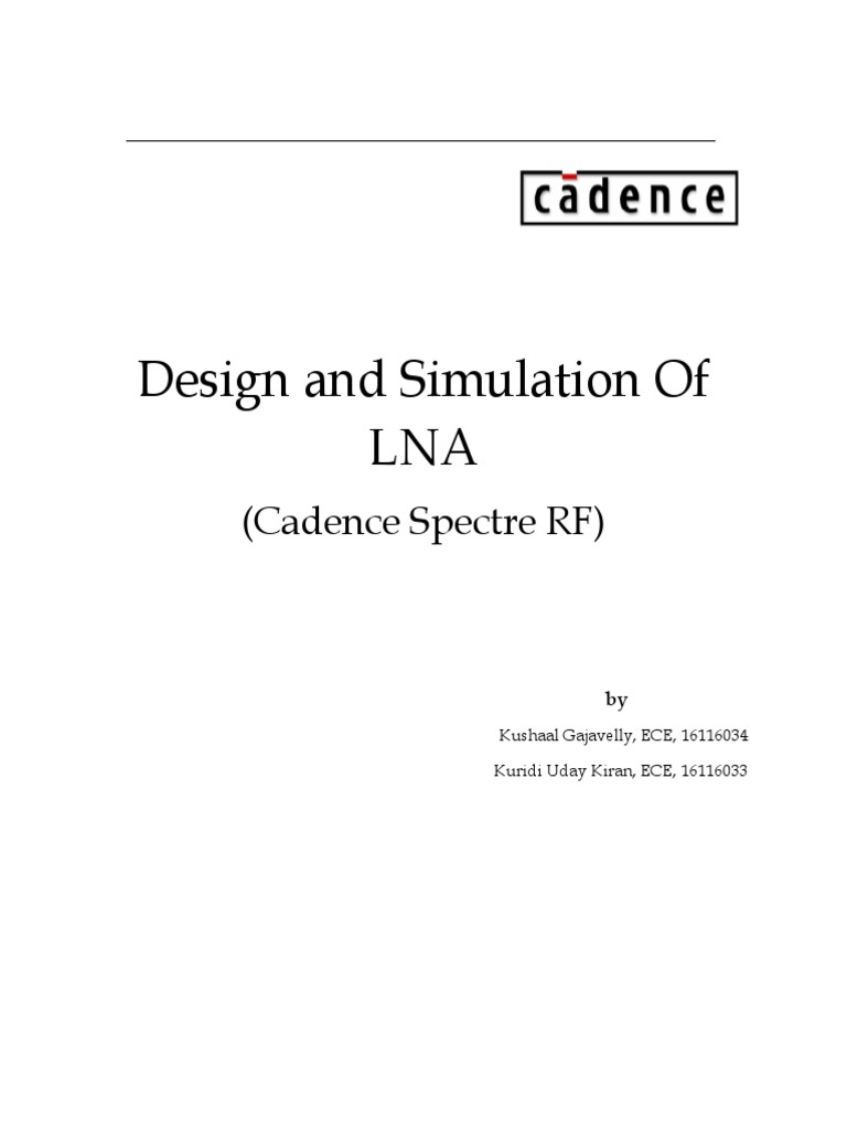 Simulation and Design of an Inductive Degeneration Common Source LNA ...