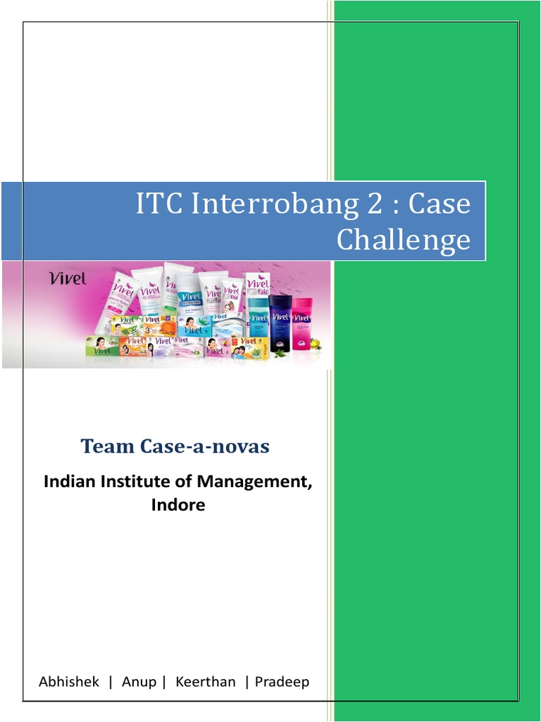 ITC Interrobang 2: Case Challenge: Team Case-A-Novas | PDF | Retail | Brand