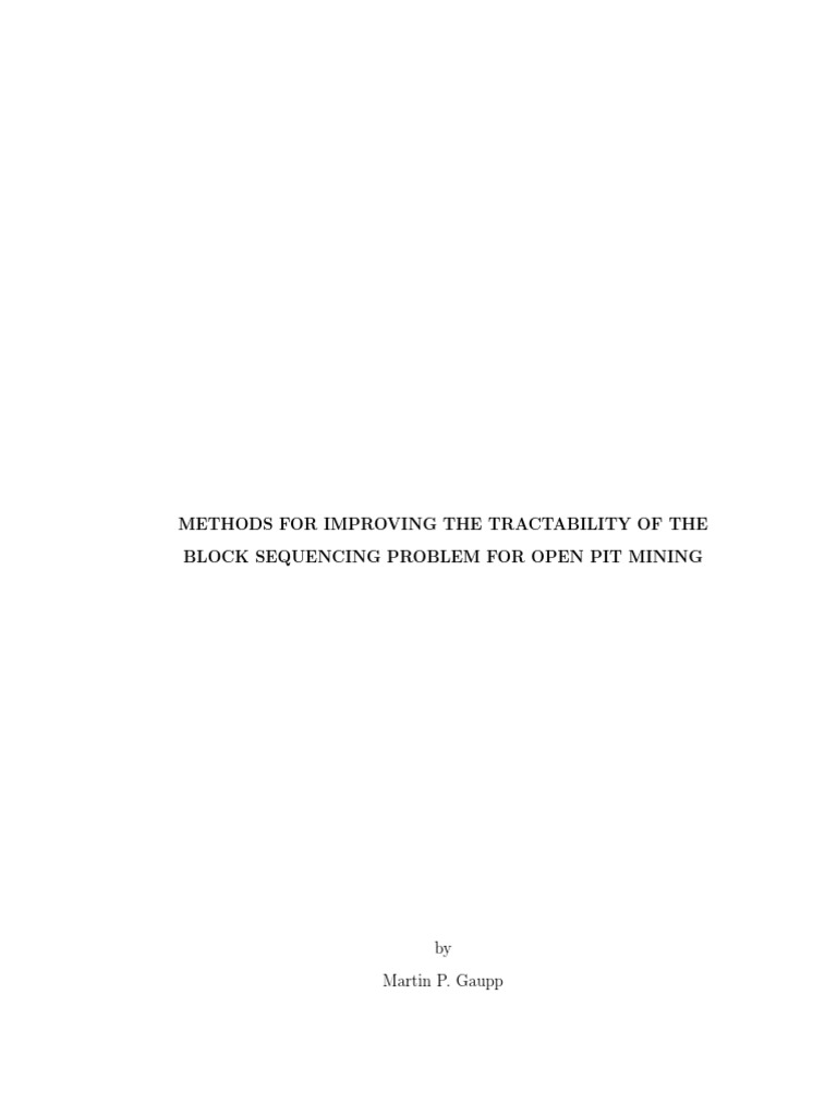 Improving Tractability of Open Pit Block Sequencing | PDF | Mathematical Optimization | Linear ...