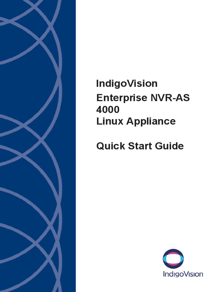 Indigovision Enterprise Nvr-As 4000 Linux Appliance Quick Start Guide ...