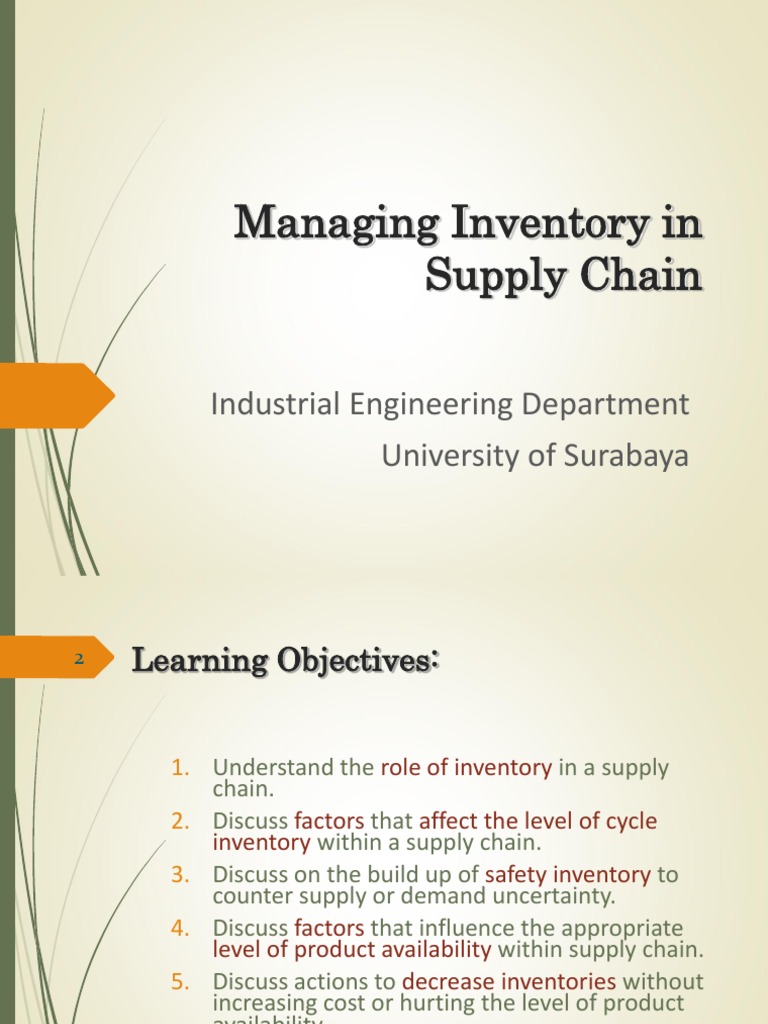Managing Inventory in Supply Chain: Industrial Engineering Department ...