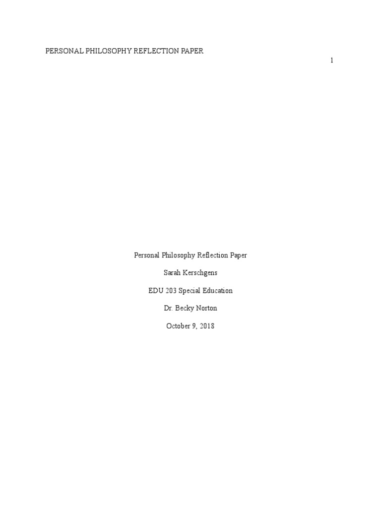 Personal Philosophy Reflection Paper 1 | PDF | Special Education ...