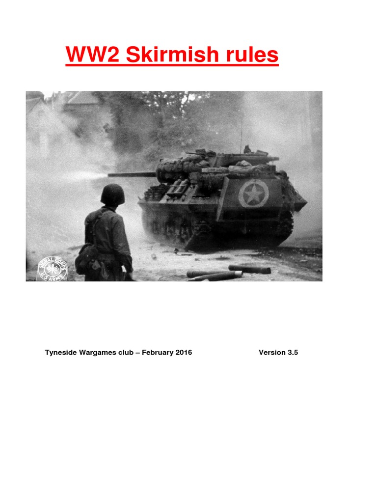 WW2 Skirmish Rules: Tyneside Wargames Club - February 2016 Version 3.5 ...